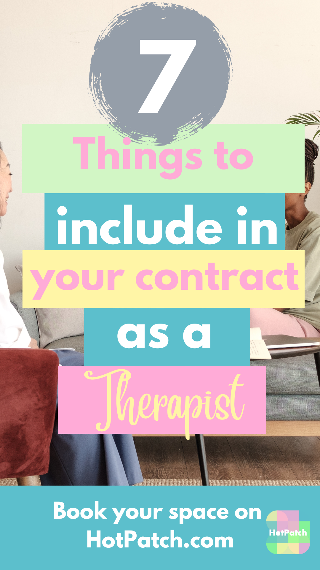7 Things To Include In Your Therapy Contract : HotPatch
